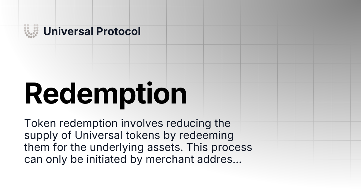 Redemption | Universal Protocol